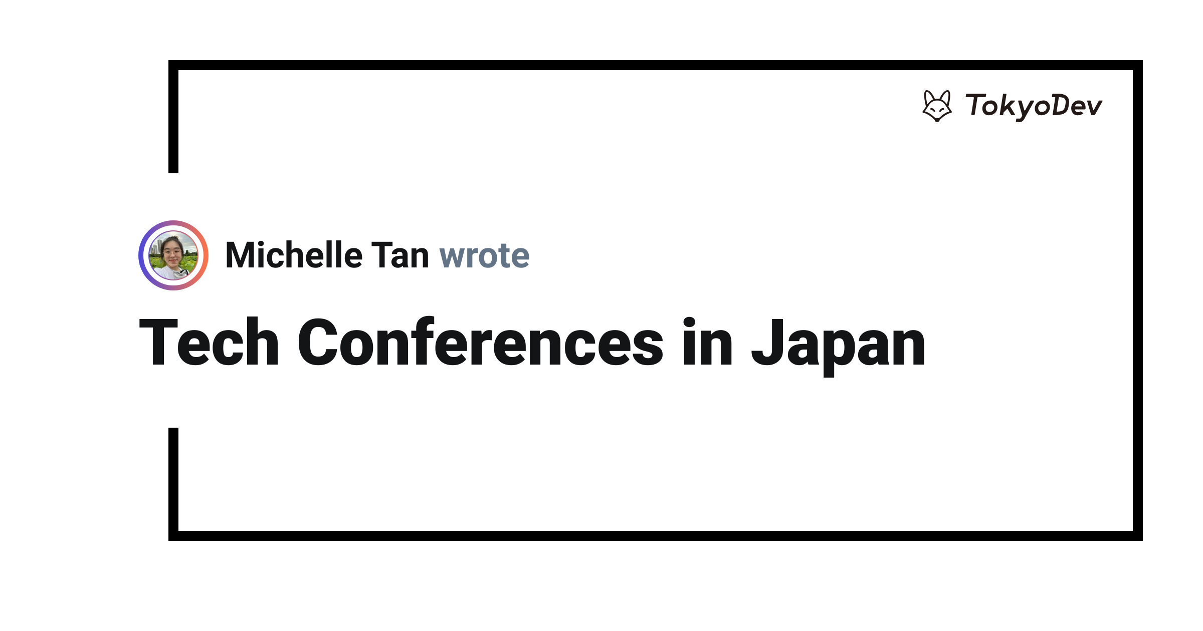 Tech Conferences in Japan | TokyoDev