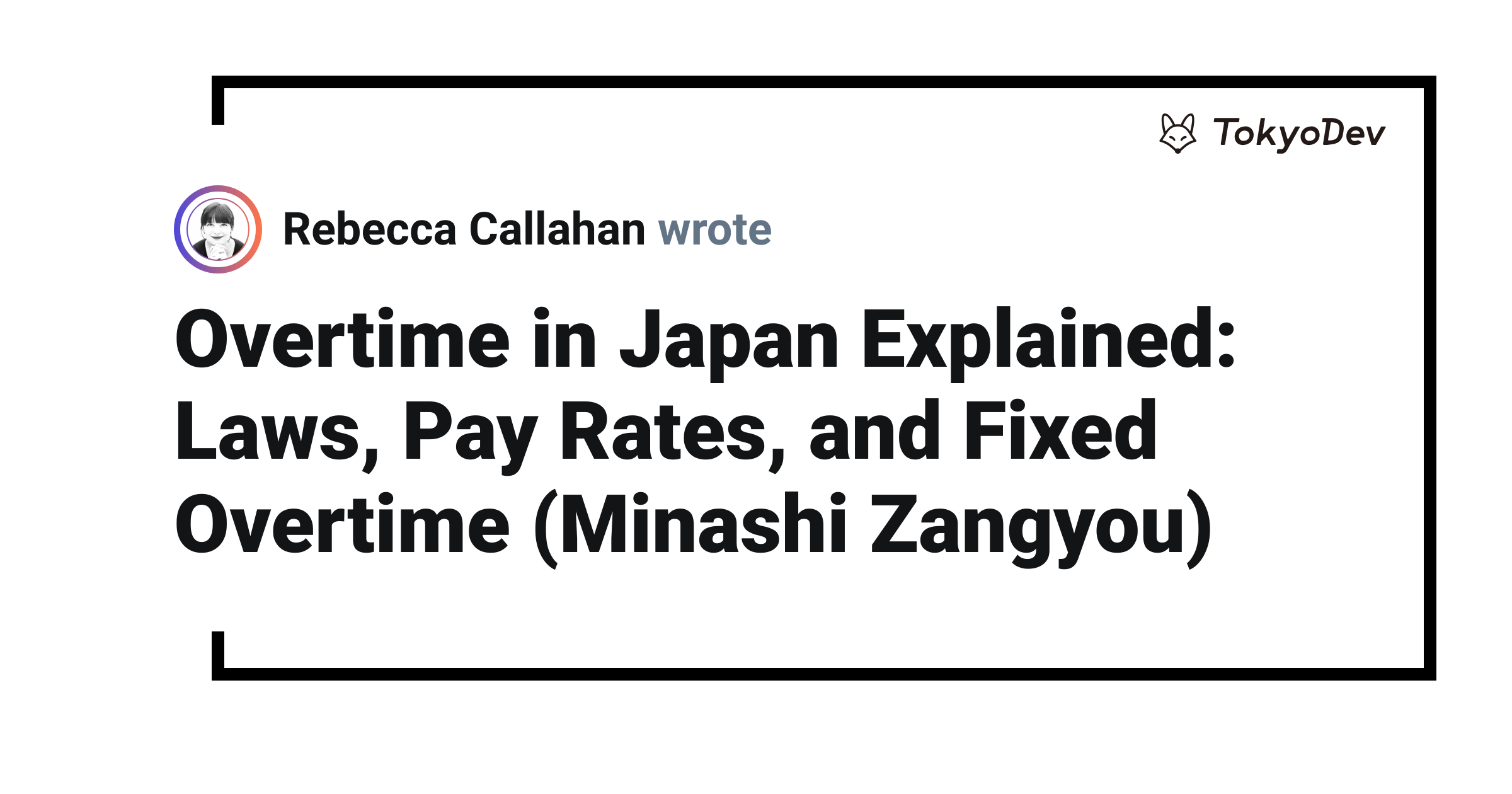 Overtime in Japan Explained: Laws, Pay Rates, and Fixed Overtime ...